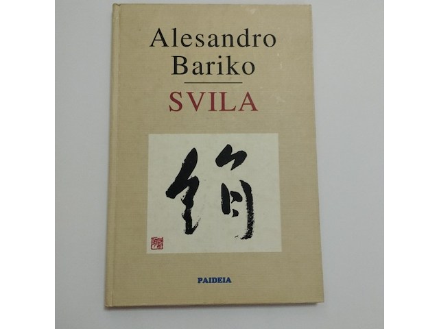 SVILA - ALESANDRO BARIKO,KAO NOVA