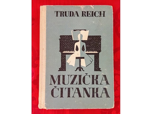 Muzička čitanka, Truda Reich