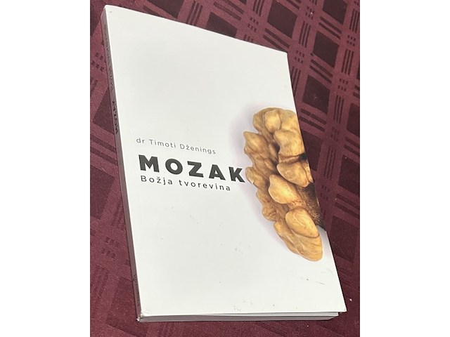 Mozak božja tvorevina-Timoti Dženings