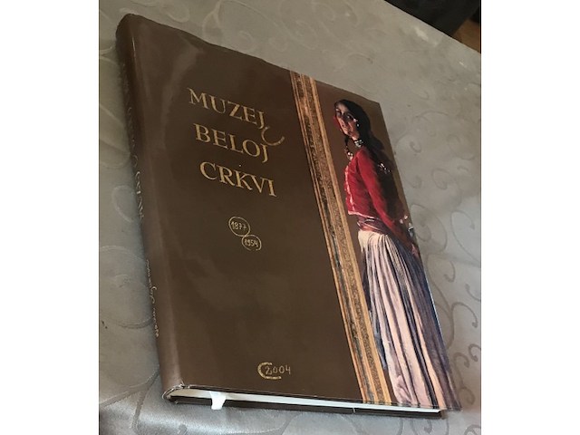 Muzej u Beloj Crkvi