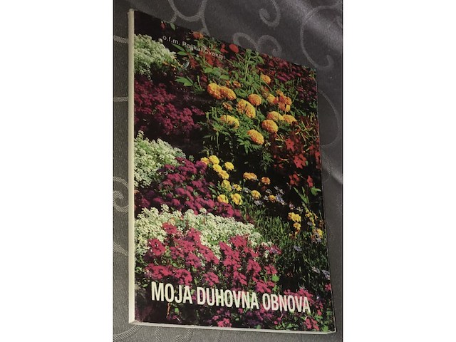 Moja duhovna obnova-Paškal Cvekan