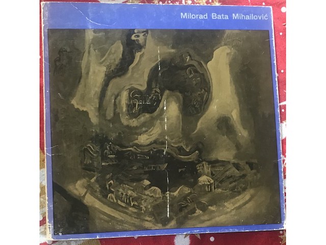 Milorad Bata Mihailović
