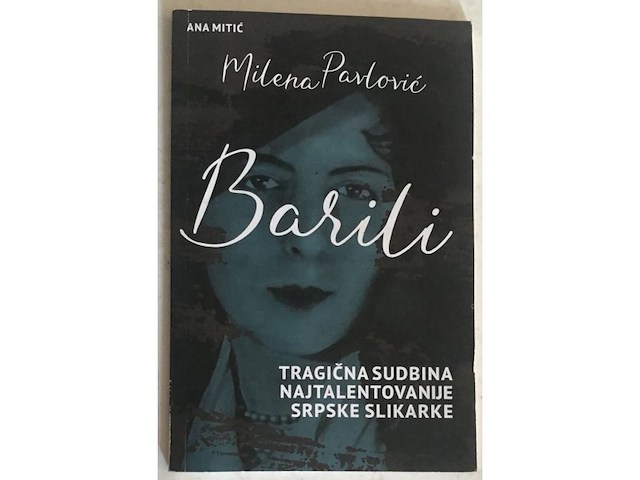 Milena Pavlović Barili-Ana Mitić