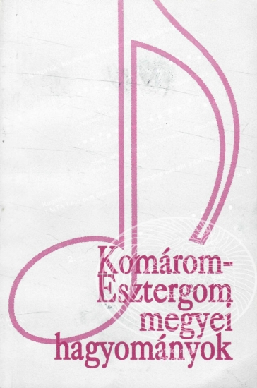 Komárom-Esztergom megyei hagyományok