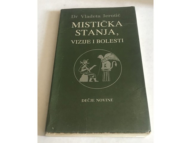 Mistička stanja,vizije i bolesti
