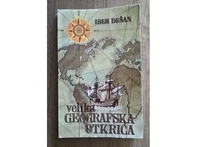 Velika geografska otkrića, Iber Dešan