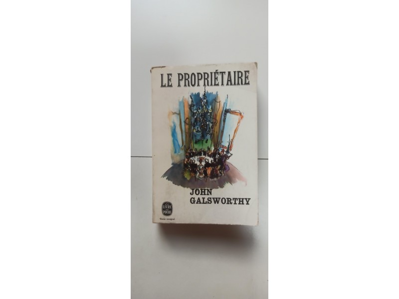 Le propriétaire John Galsworthy livre de poche - Livres