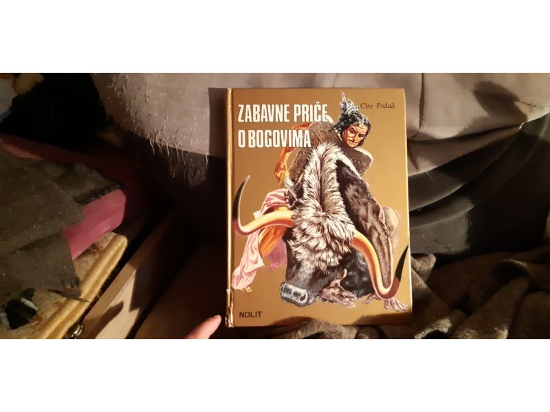 Zabavne priče o bogovima - Ćiro Pođali