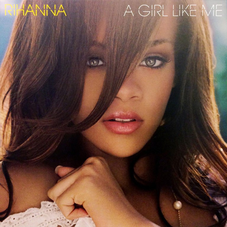 Rihanna – A Girl Like Me