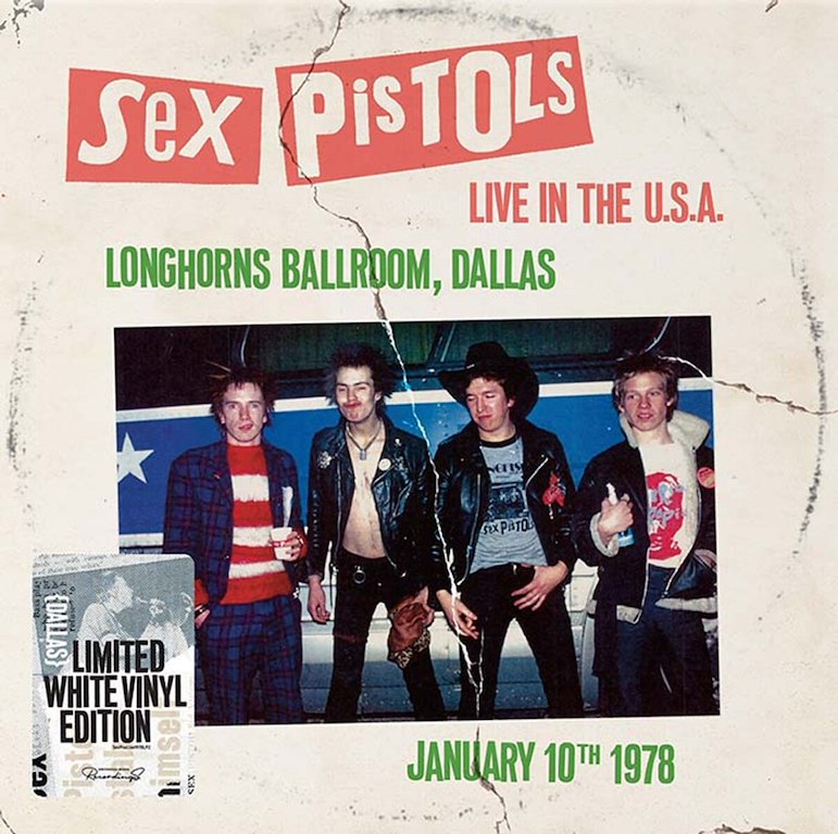 Sex Pistols – Live In The USA 1978 – Dallas (White LP)