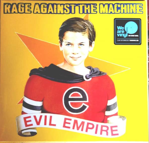 Rage Against The Machine – Evil Empire
