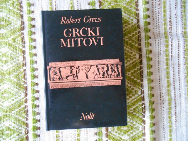 Robert Grevs - Grčki mitovi