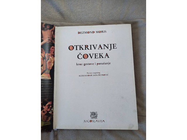 Otkrivanje čoveka kroz gestove i mimiku,Dezmond Moris