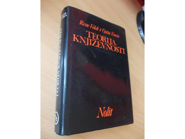 TEORIJA KNJIŽEVNOSTI - Rene Velek i Ostin Voren