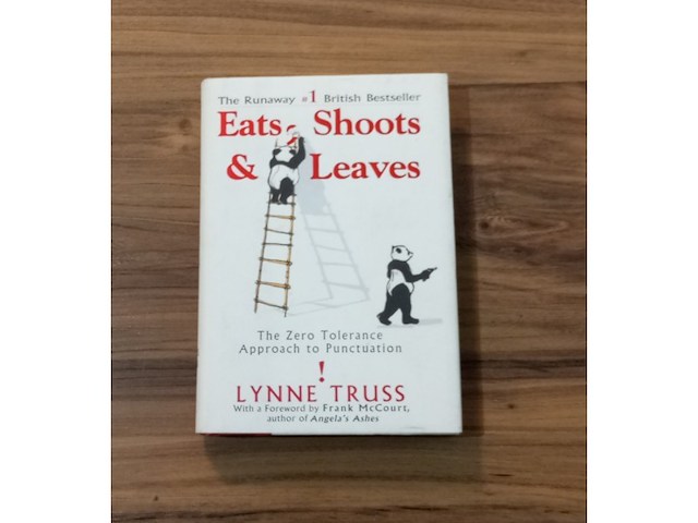 EATS SHOOTS Q LEAVES Lynne Truss