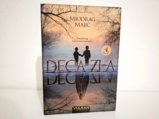 Deca zla  - Miodrag Majić