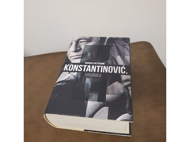 Radivoj Cveticanin - Konstantinovic hronika