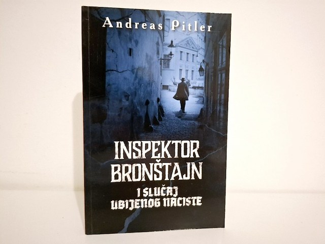 Inspektor Bronštajn i slučaj ubijenog naciste - Pitler