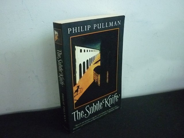 Philip Pullman THE SUBTLE KNIFE