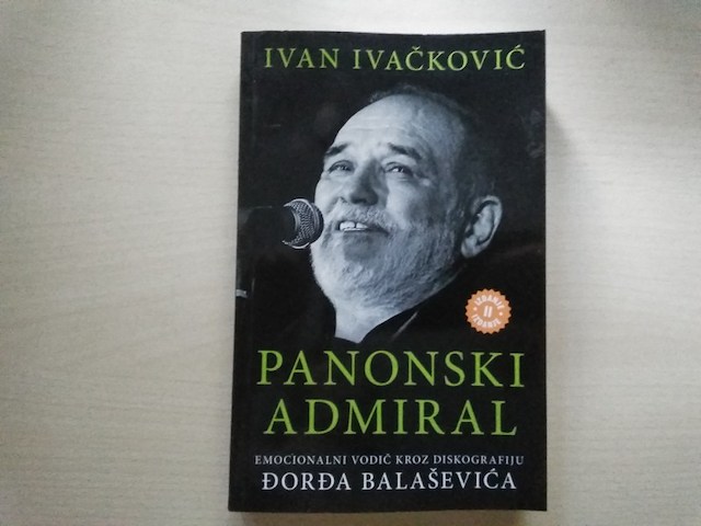 Ivan Ivačković- PANONSKI ADMIRAL
