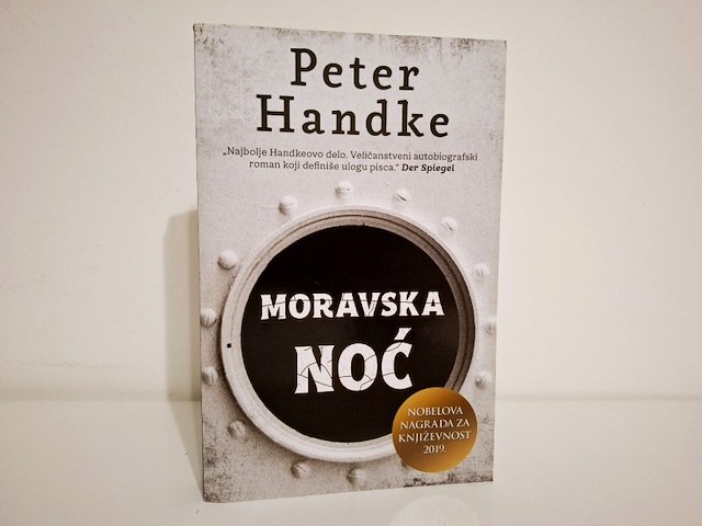 Moravska noć - Peter Handke NOVO