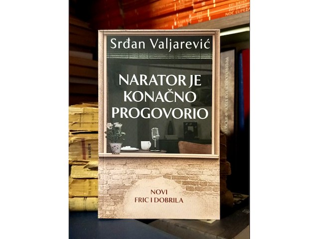 Srđan Valjarević – Narator je konačno progovorio