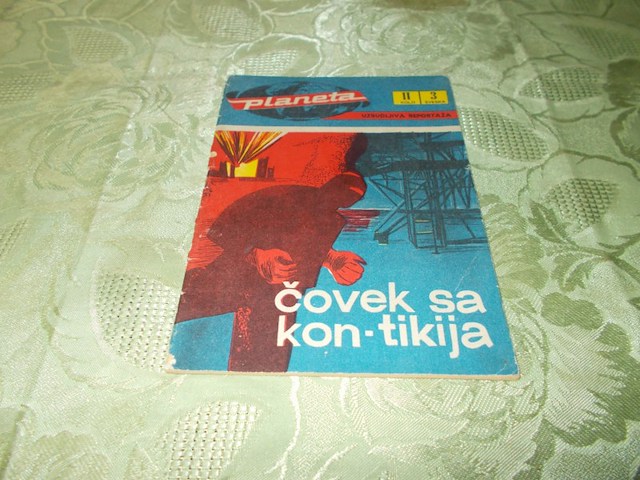 Covek sa Kon-tikija - Edicija Planeta -II kolo 3 sveska