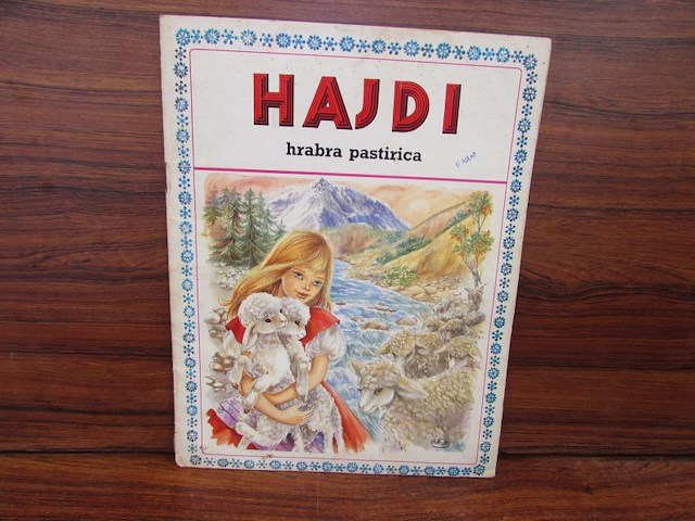 Hajdi hrabra pastirica