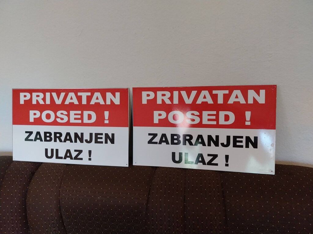 PRIVATAN POSED Zabranjen ulaz - Metalne table cene tabli sa