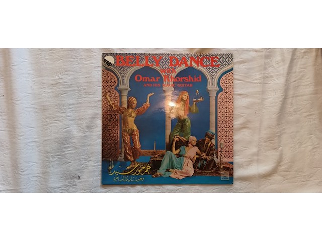 Omar Khorshid – Belly Dance