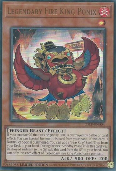 Legendary Fire King Ponix - 25LP-EN004-UR - (V.1 - Ultra Rare) 1st Edition