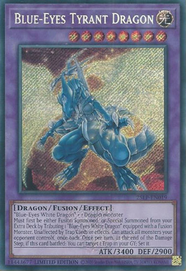 Blue-Eyes Tyrant Dragon - 25LP-EN019-SCR - (V.2 - Secret Rare) 1st Edition