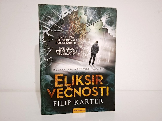 Eliksir večnosti - Filip Karter