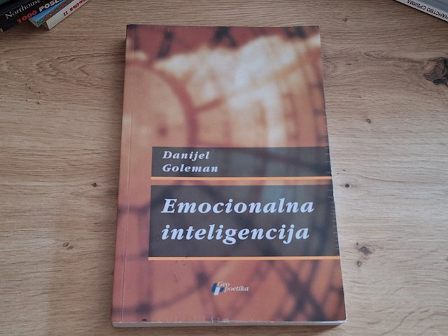 EMICIONALNA INTELIGENCIJA - DANIJEL GOLEMAN