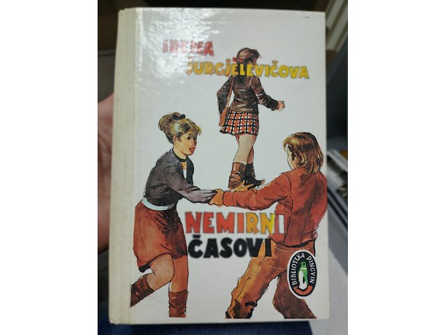 Irena Jurgjelevičova Nemirni časovi