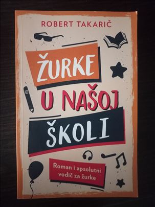 Zurke u nasoj skoli roman za tinejdzere