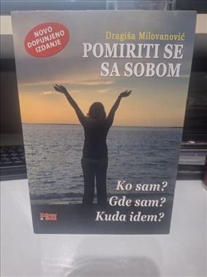 Pomiriti se sa sobom - Drgiša Milovanović