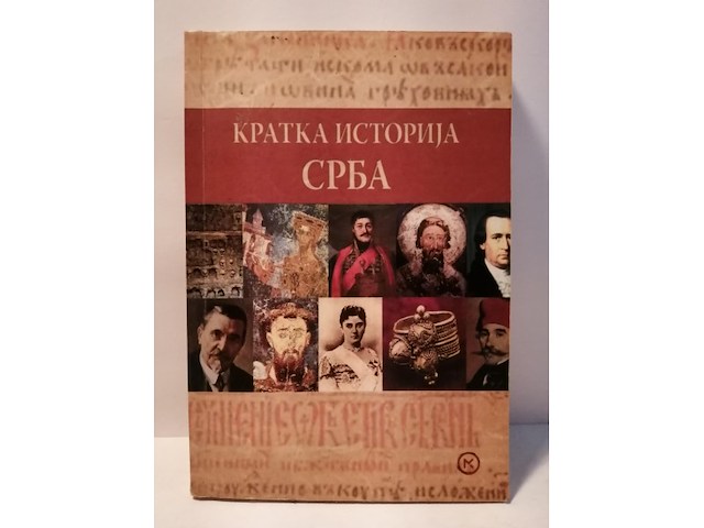KRATKA ISTORIJA SRBA