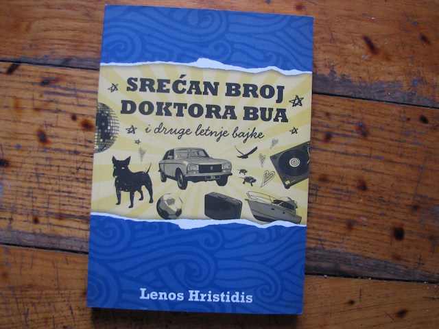 LENOS HRISTIDIS-SREĆAN BROJ DOKTORA BUA I DRUGE LETNJE