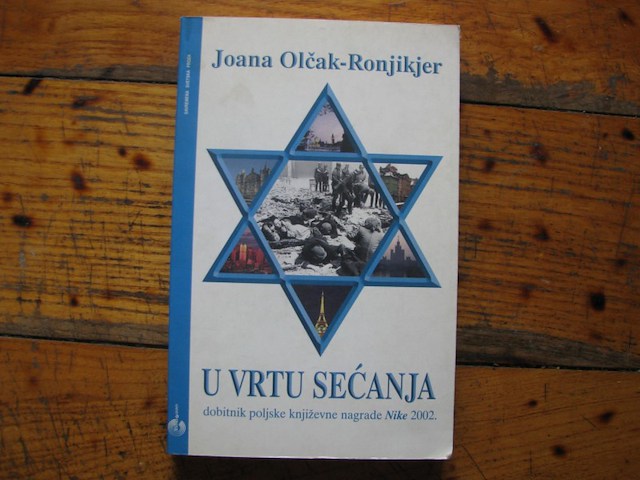JOANA OLČAK-RONJIKJER - U VRTU SEĆANJA