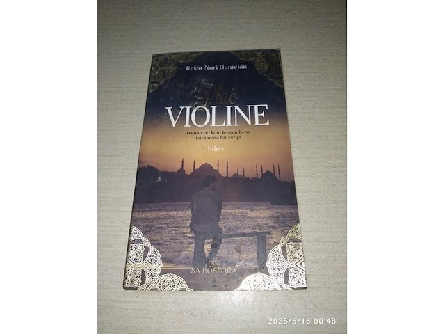 REŠAT NURI GUNTEKIN - Plač violine - I deo