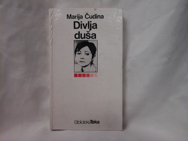 Divlja duša Marija Čudina