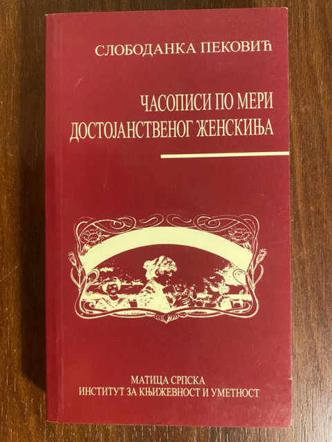 Časopisi po meri dostojanstvenog ženskinja - Slobodanka Peković