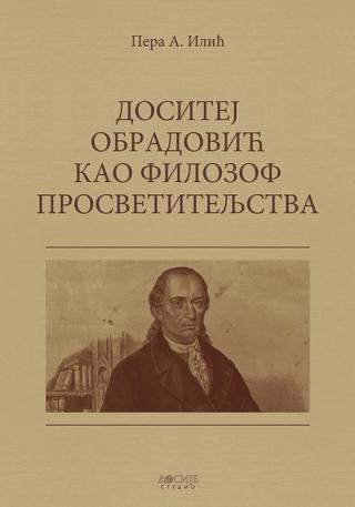 DOSITEJ OBRADOVIĆ KAO FILOZOF PROSVETITELJSTVA