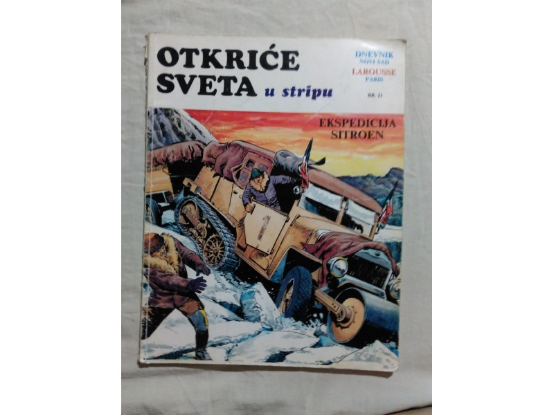 Otkrice sveta u stripu broj 21, Ekspedicija Sitroen