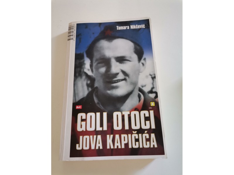 Tamara Nikčević, GOLI OTOCI JOVA KAPIČIĆA