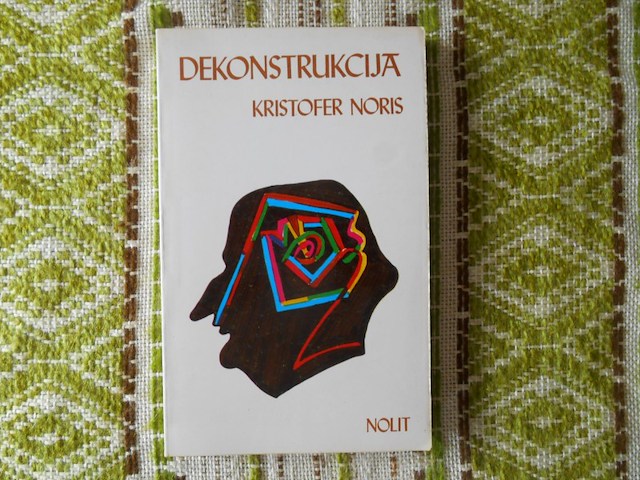 Kristofer Noris - Dekonstrukcija