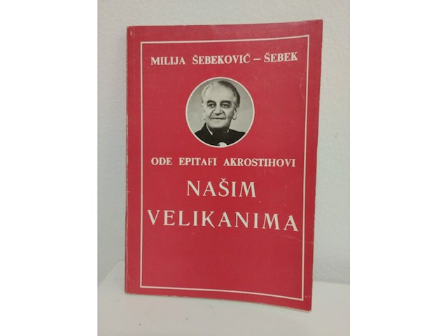 Ode Epitafi Akrostihovi - Milija Šebeković Šebek