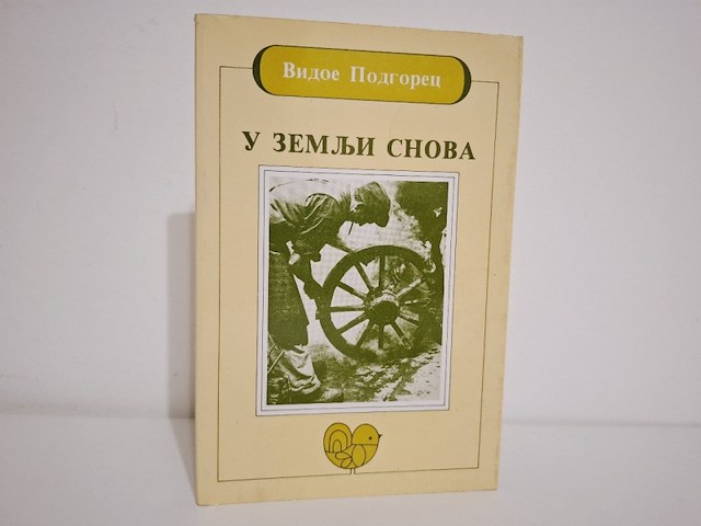 U zemlji snova - Vidoe Podgorec