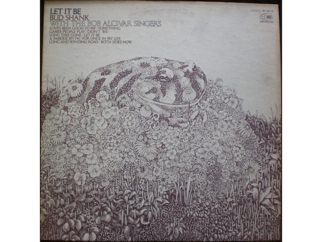 Bud Shank With Bob Alcivar Singers ‎– Let It Be [LP]